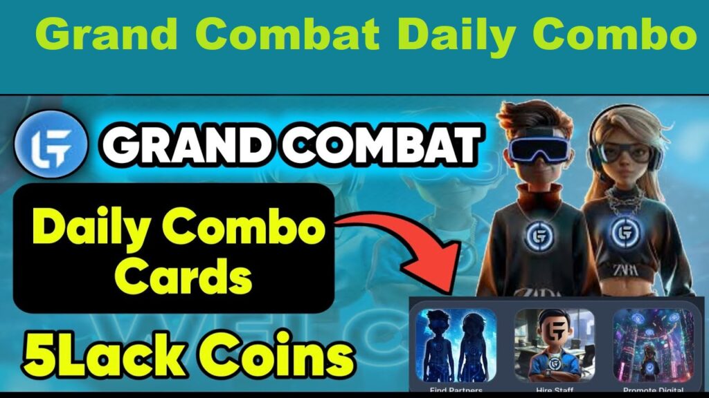 Grand Combat Daily Combo 19 September 2024 - CC Discovery