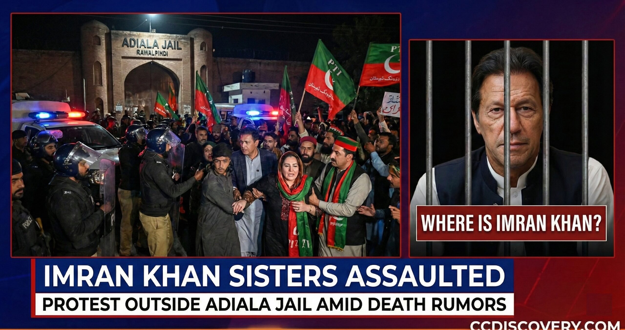 Imran Khan Safety Concerns: Sisters Assaulted Outside Adiala Jail Amid ...
